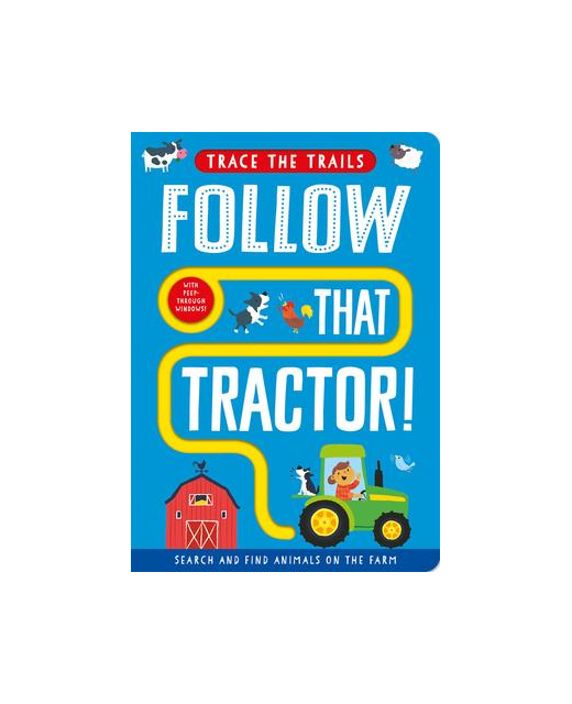 FOLLOW THAT TRACTOR - Children Books-Picture Books : Onehunga Books ...
