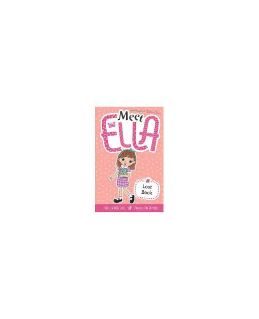 LOST BOOK-MEET ELLA - Books-Fiction : Onehunga Books & Stationery ...