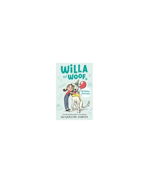 WILLA AND WOOF - Children Books-Fiction : Onehunga Books & Stationery ...