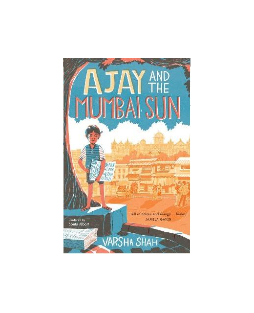 Ajay and the Mumbai Sun - Children Books-Fiction : Onehunga Books ...
