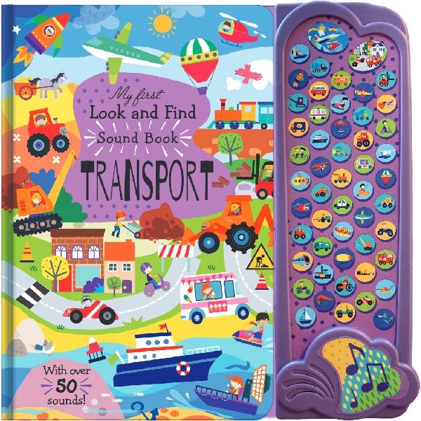 MY FIRST LOOK AND FIND SOUND BOOK TRANSPORT - Children Books ...
