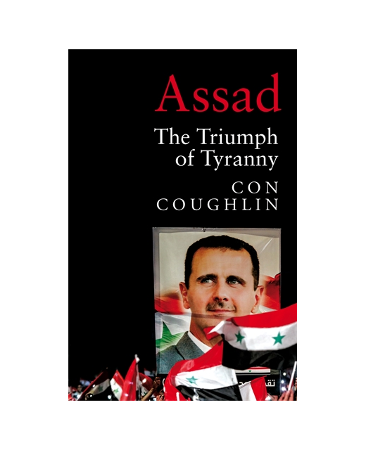 ASSAD THE TRIUMPH OF TYRANNY - Books-Biography : Onehunga Books ...