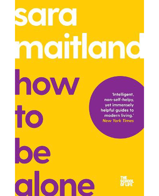 HOW TO BE ALONE - Books-General : Onehunga Books & Stationery ...