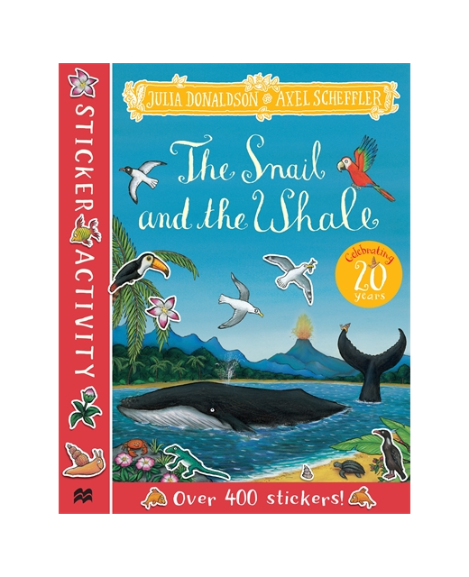 THE SNAIL AND THE WHALE STICKER BOOK - Children Books-Activities ...