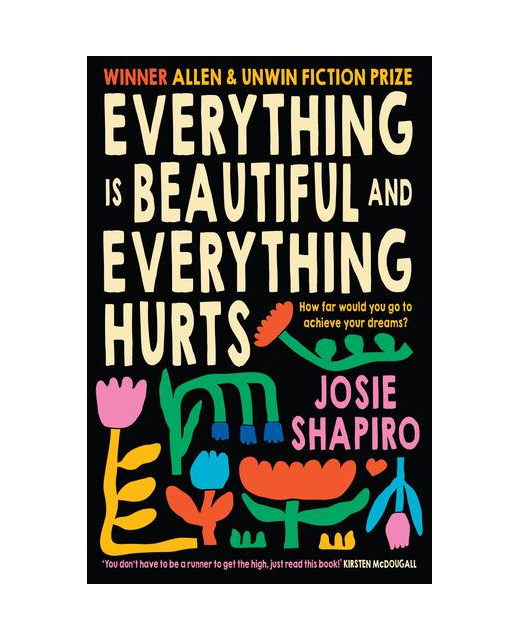 EVERYTHING IS BEAUTIFUL AND EVERYTHING HURTS - Books-Fiction : Onehunga ...