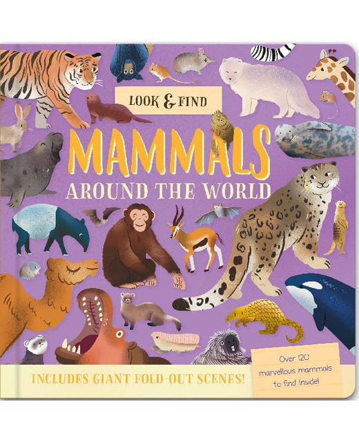 LOOK&FIND MAMMALS AROUND THE WORLD - Children Books-Educational ...