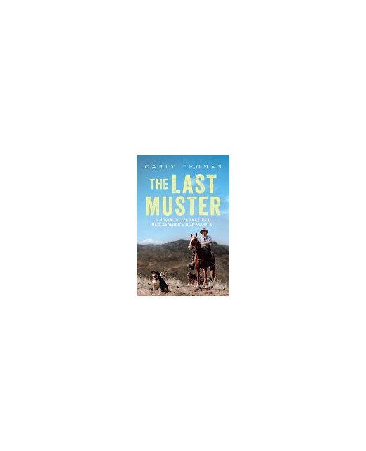 THE LAST MUSTER - Books-Biography : Onehunga Books & Stationery ...