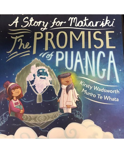 THE PROMISE OF PUANGA - A STORY FOR MATARIKI - Children Books-Picture ...