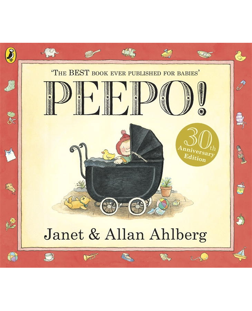 PEEPO! 30TH ANNIVERSARY EDITION - Children Books-Picture Books ...