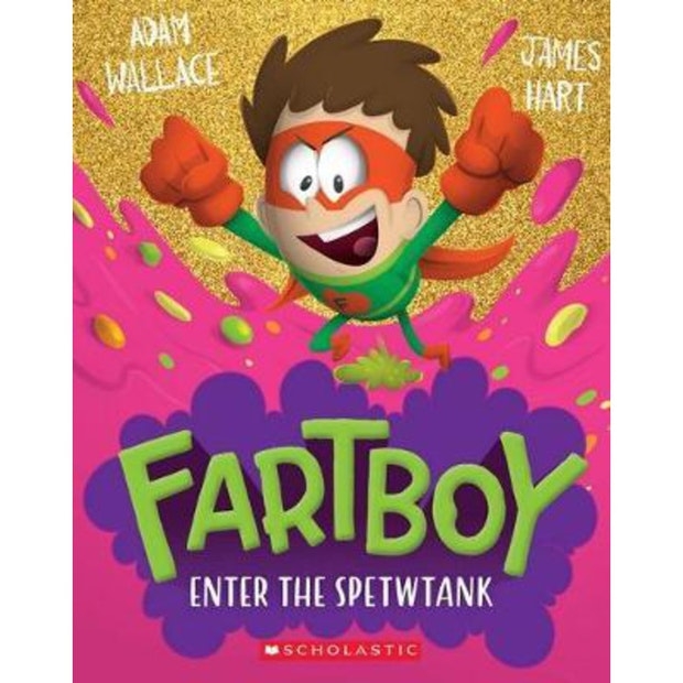 FART BOY ENTER THE SPEWTANK - Children Books-Fiction : Onehunga Books ...