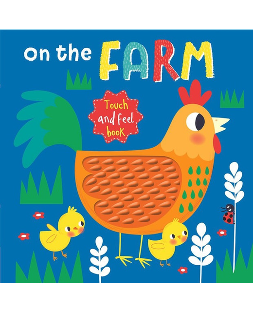 TOUCH AND FEEL- FARM BB - Children Books-Picture Books : Onehunga Books ...