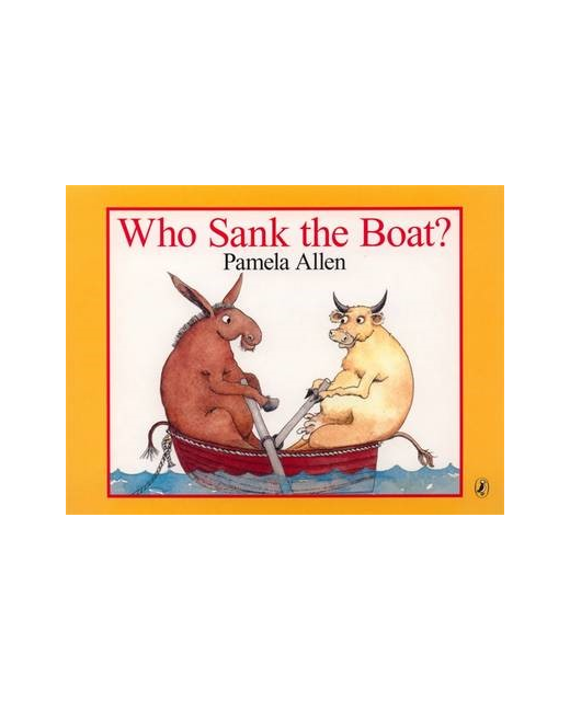WHO SANK THE BOAT - Children Books-Picture Books : Onehunga Books ...