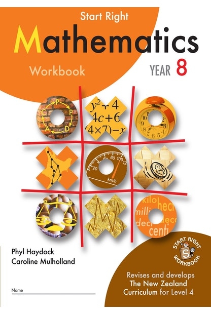 YEAR 8 MATHEMATICS START RIGHT WORKBOOK - Books-Educational : Onehunga ... YEAR 8 MATHEMATICS START RIGHT WORKBOOK - Books-Educational : Onehunga ...